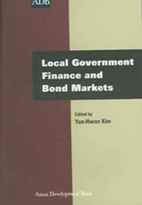 Local Government Finance And Bond Markets | Kim, Yun-Hwan (EDT)/ Ali ...