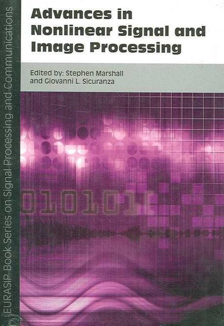 Advances in Nonlinear Signal and Image Processing | Marshall, Stephen (EDT)/ Sicuranza, Giovanni ...