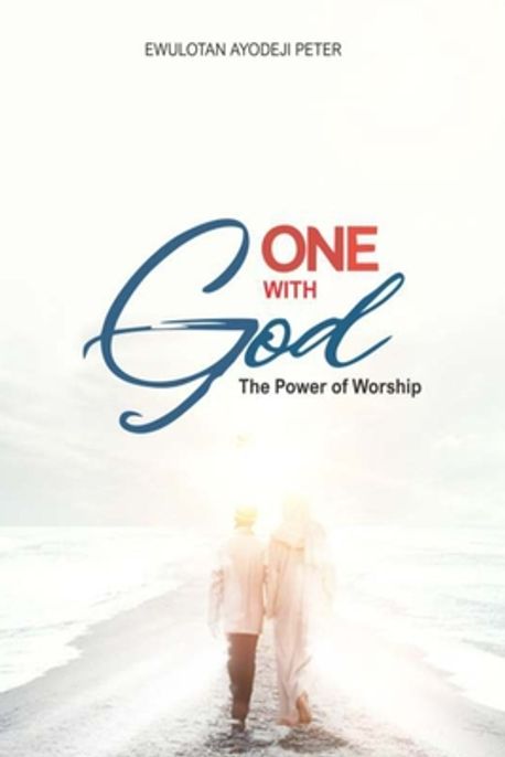 One with God | Peter, Ewulotan Ayodeji - 교보문고