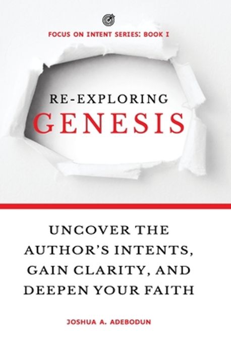 Re-Exploring Genesis | Adebodun, Joshua a. - 교보문고