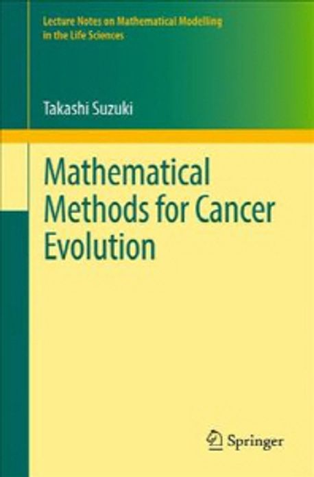 Mathematical Methods for Cancer Evolution | Suzuki, Takashi - 교보문고