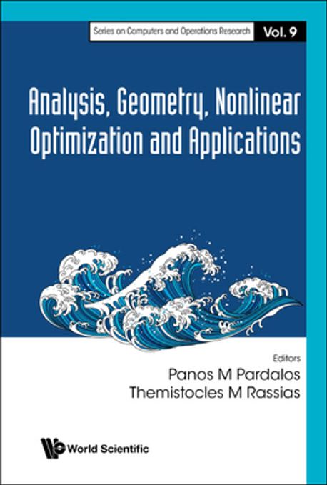 Analysis, Geometry, Nonlinear Optimization and Applications | Pardalos ...