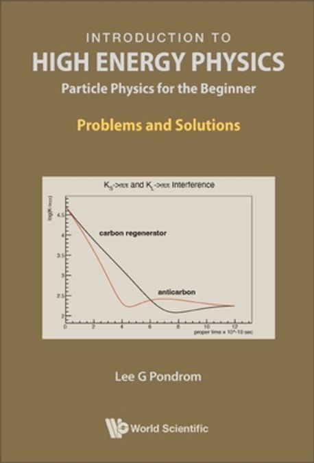 Introduction to High Energy Physics | Pondrom, Lee G. - 교보문고