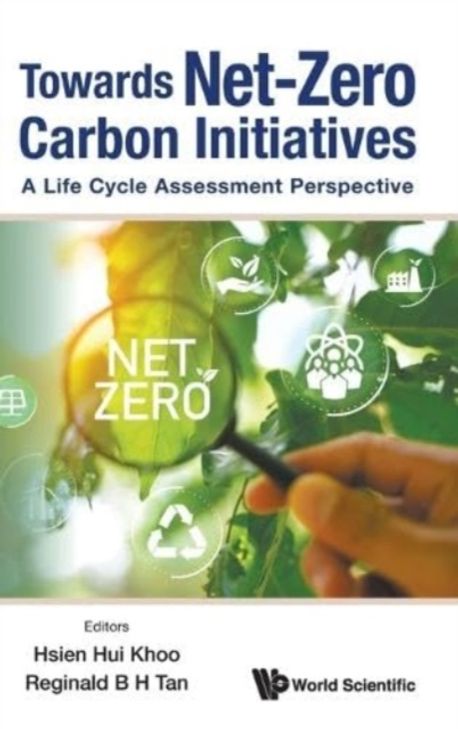Towards Net-Zero Carbon Initiatives | Khoo, Hsien Hui - 교보문고
