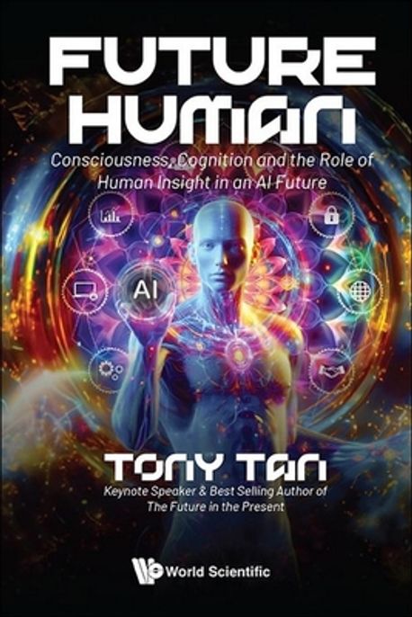 Future Human | Tan, Tony - 교보문고