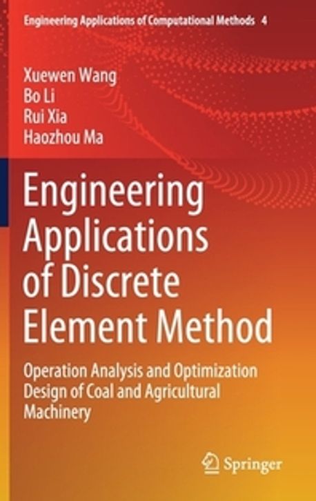 Engineering Applications of Discrete Element Method | Wang, Xuewen - 교보문고
