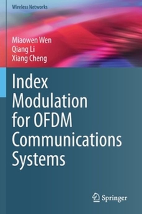 Index Modulation for Ofdm Communications Systems | Wen, Miaowen - 교보문고