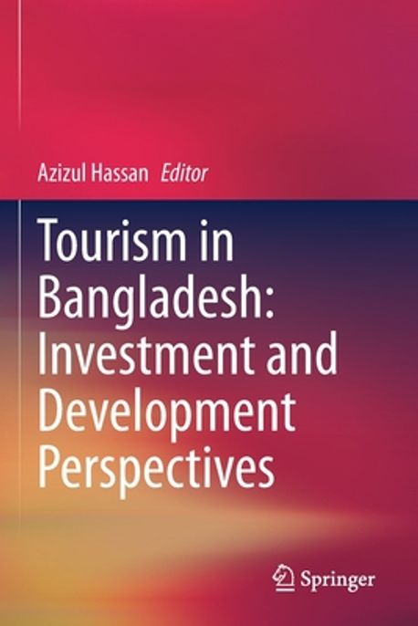 Tourism in Bangladesh | Hassan, Azizul - 교보문고