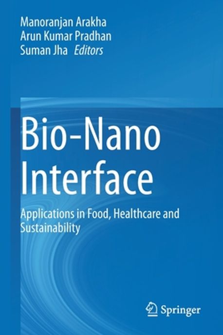 Bio-Nano Interface | Arakha, Manoranjan - 교보문고