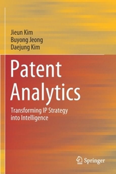 Patent Analytics | Kim, Jieun - 교보문고