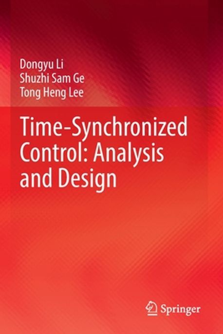 Time-Synchronized Control | Li, Dongyu - 교보문고