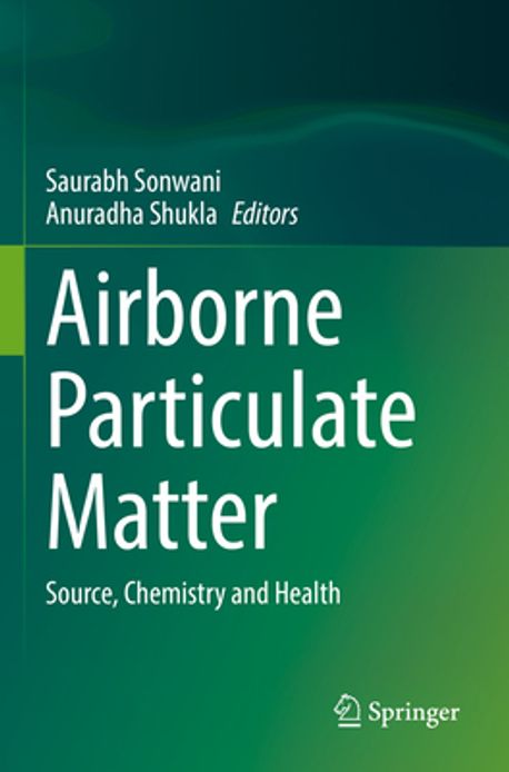 Airborne Particulate Matter | Sonwani, Saurabh - 교보문고
