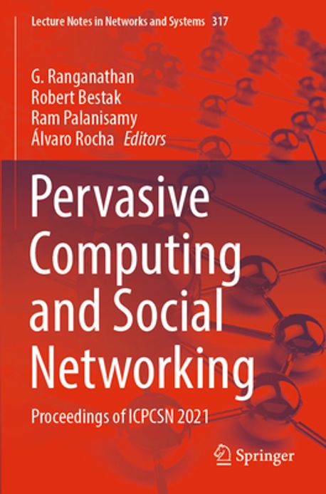 Pervasive Computing and Social Networking | Ranganathan, G. - 교보문고