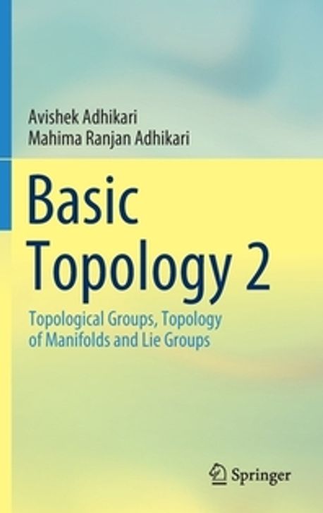 Basic Topology 2 | Avishek Adhikari - 교보문고