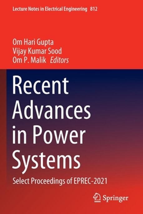 Recent Advances in Power Systems | Gupta, Om Hari - 교보문고