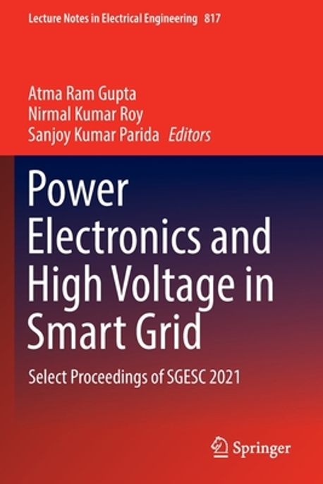 Power Electronics and High Voltage in Smart Grid | Gupta, Atma Ram - 교보문고