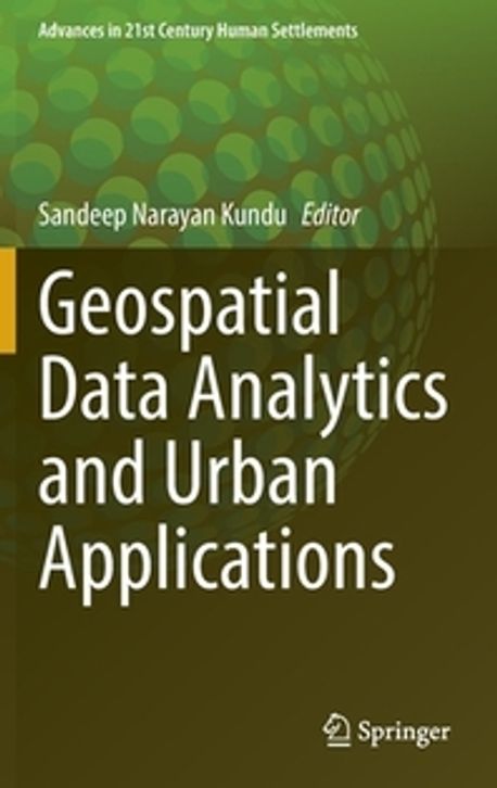 Geospatial Data Analytics and Urban Applications | Kundu, Sandeep Narayan - 교보문고