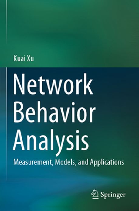 Network Behavior Analysis | Xu, Kuai - 교보문고