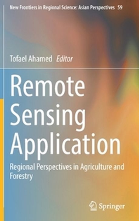 Remote Sensing Application | Ahamed, Tofael - 교보문고