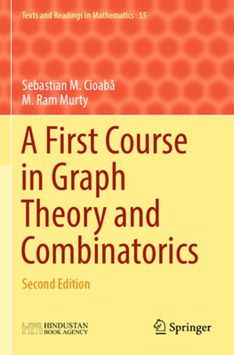 A First Course in Graph Theory and Combinatorics | Cioabă, Sebastian M ...