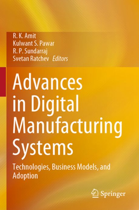 Advances in Digital Manufacturing Systems | Amit, R. K. - 교보문고