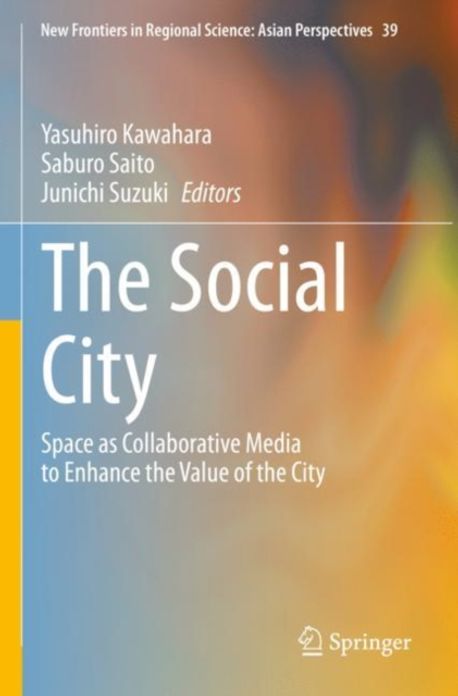 The Social City | Kawahara, Yasuhiro - 교보문고