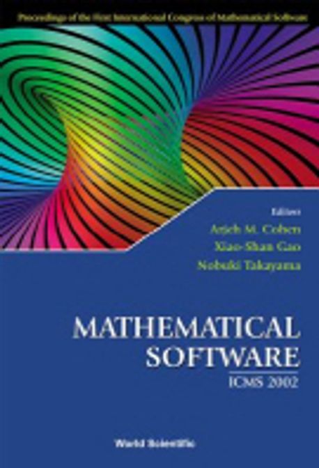 Mathematical Software | Cohen, Arjeh M. (Edt)/ Gao, Xiaoshan (Edt ...