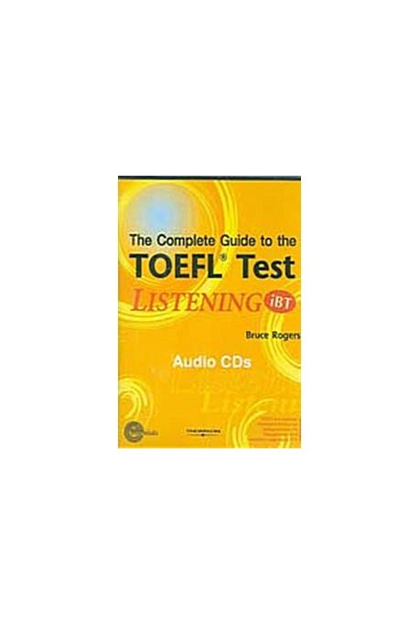 The Complete Guide to the TOEFL Test Listening (iBT) | - 교보문고