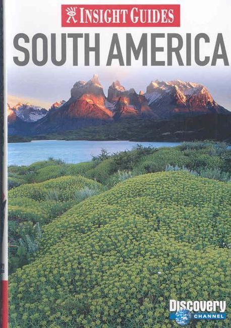 Insight Guides South America | Minnis, Natalie (EDT)/ Hennessy, Huw (EDT)/ Bell, - 교보문고