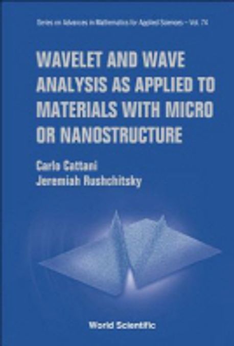 Wavelet and Wave Analysis As Applied to Materials with Micro or Nanostructure | Cattani, Carlo ...