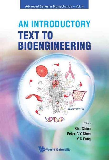 Introductory Text to Bioengineering | Chien, Shu (EDT)/ Chen, Peter C Y ...