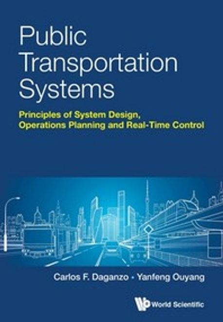 Public Transportation Systems | Carlos F. Daganzo - 교보문고