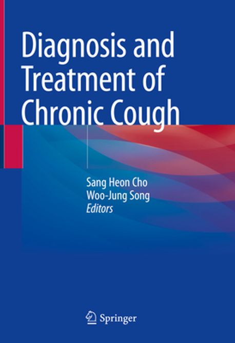 Diagnosis and Treatment of Chronic Cough | Cho, Sang Heon - 교보문고