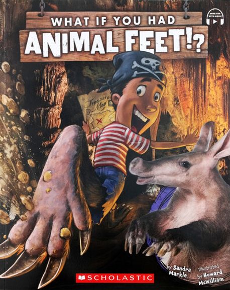 What If You Had Animal Feet? (with StoryPlus QR) | Sandra Markle - 교보문고