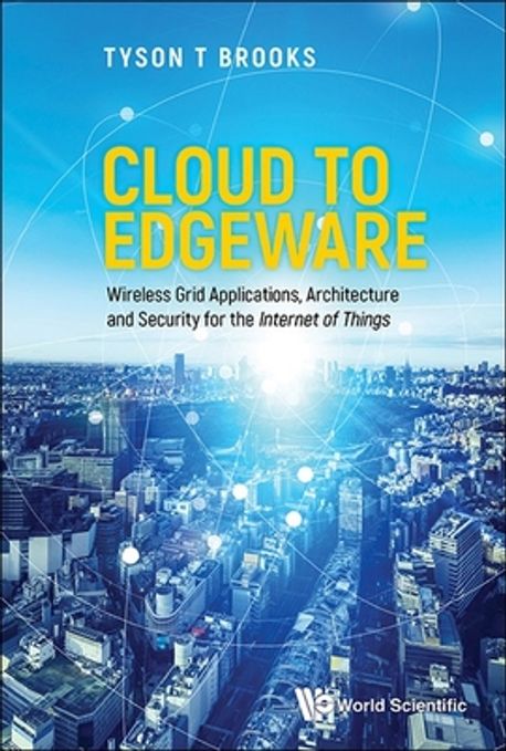 Cloud to Edgeware | Brooks, Tyson T. - 교보문고