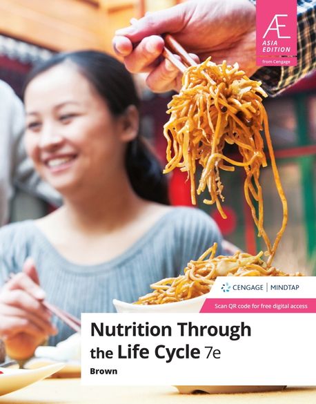 AE Nutrition Through The Life Cycle,7th Edition | Judith E. Brown - 교보문고