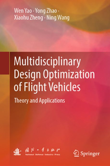Multidisciplinary Design Optimization of Flight Vehicles | Yao, Wen - 교보문고