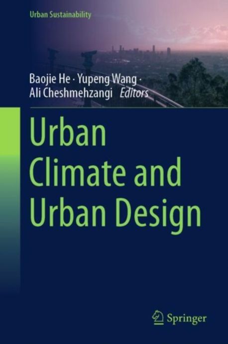 Urban Climate and Urban Design | He, Baojie - 교보문고
