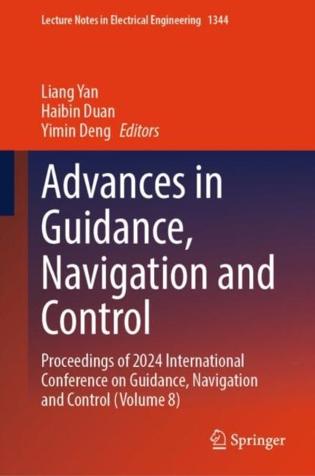 Advances in Guidance, Navigation and Control | Yan, Liang - 교보문고