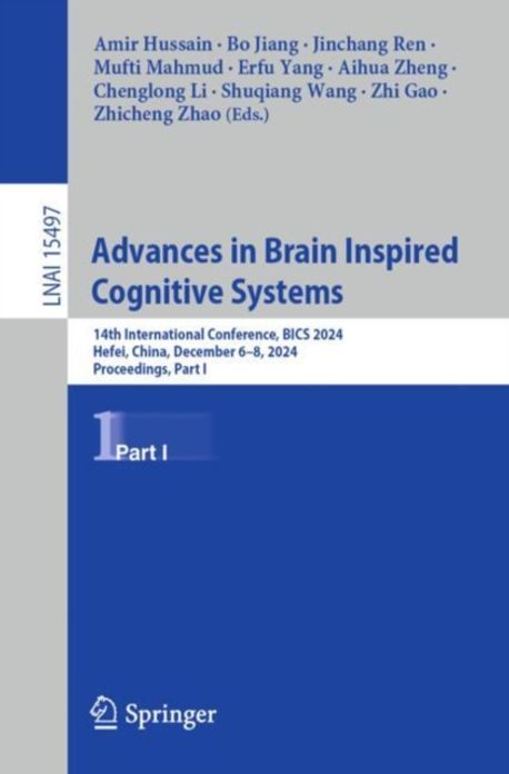 Advances in Brain Inspired Cognitive Systems | Hussain, Amir - 교보문고