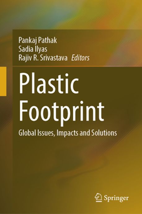 Plastic Footprint | Pathak, Pankaj - 교보문고