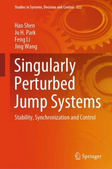 Singularly Perturbed Jump Systems | Shen, Hao - 교보문고