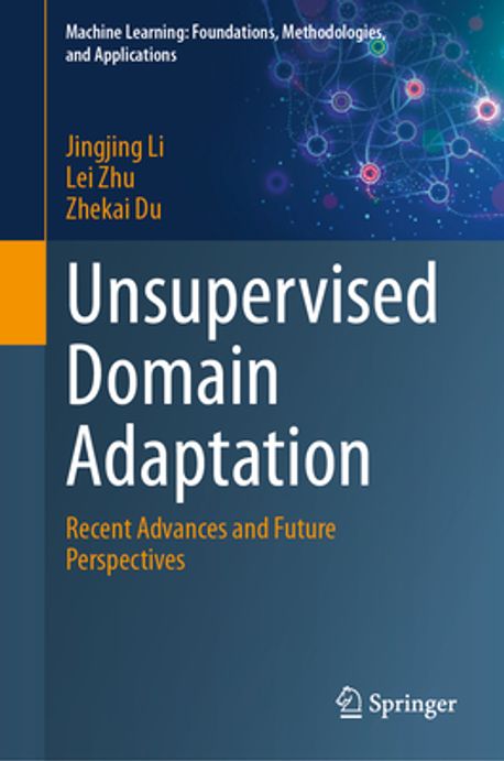 Unsupervised Domain Adaptation | Li, Jingjing - 교보문고