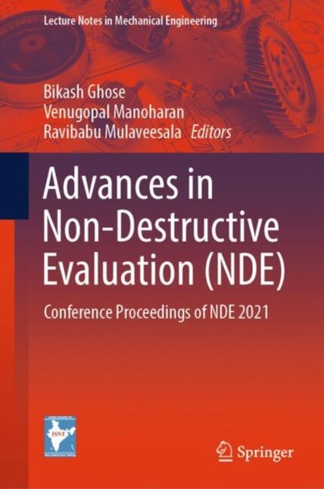 Advances in Non-Destructive Evaluation (Nde) | Ghose, Bikash - 교보문고