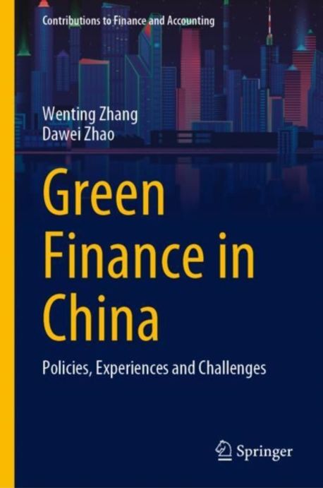 Green Finance in China | Zhang, Wenting - 교보문고
