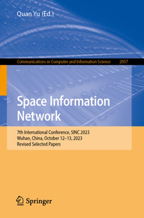 Space Information Networks | Yu, Quan - 교보문고