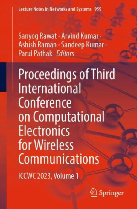 Proceedings of Third International Conference on Computational Electronics for Wireless ...