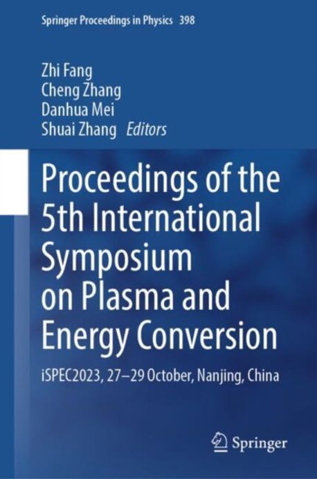 Proceedings of the 5th International Symposium on Plasma and Energy ...
