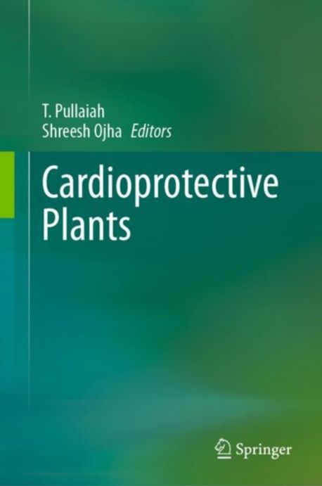 Cardioprotective Plants | Pullaiah, T. - 교보문고