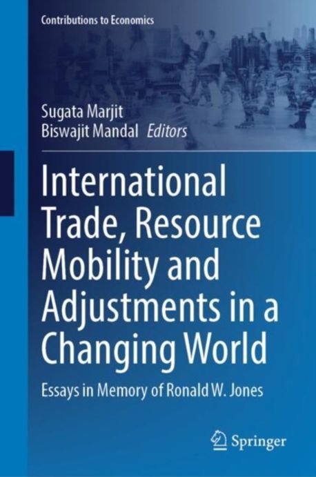International Trade, Resource Mobility and Adjustments in a Changing ...